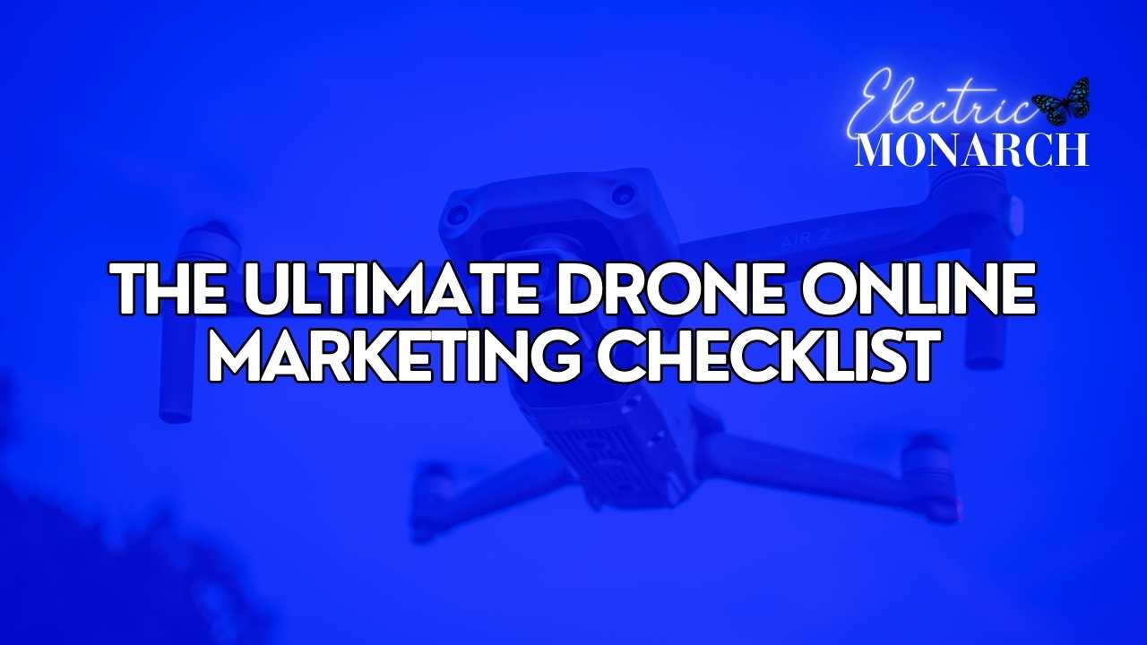 The Ultimate Drone Online Marketing Checklist - Aviation Education ...